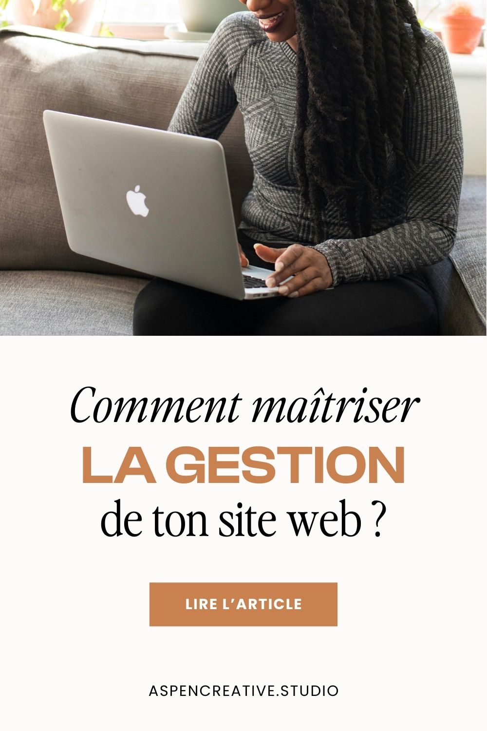 Entrepreneur : pourquoi tu dois être autonome sur ton site web